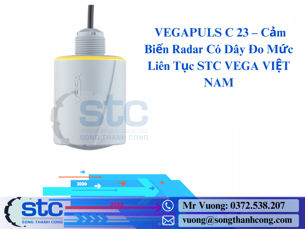 VEGAPULS C 23 – Cảm Biến Radar Có Dây Đo Mức Liên Tục STC VEGA VIỆT NAM